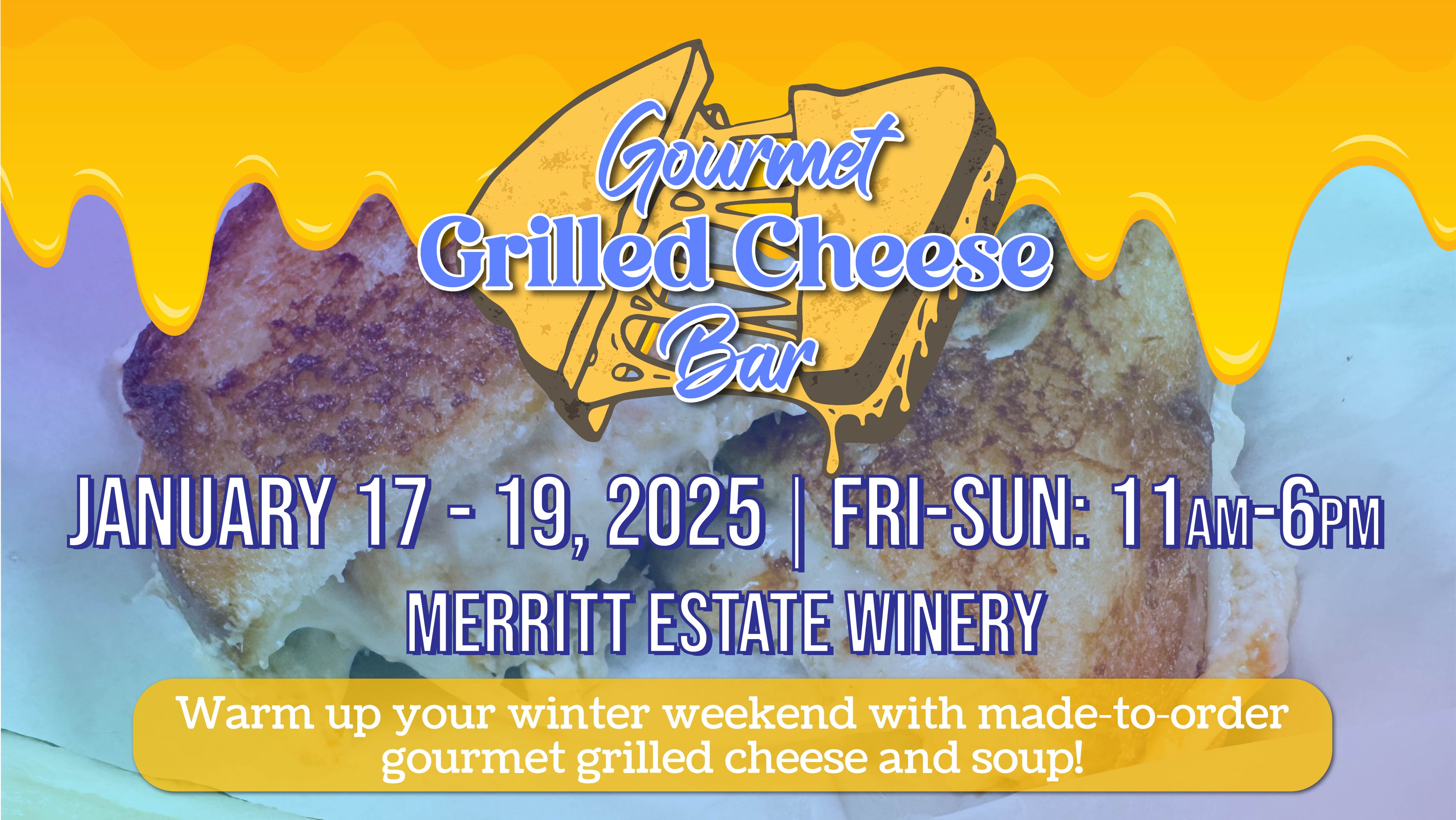 Event : Grilled Cheese Bar @ Merritt Winery